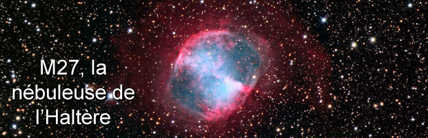 M27, nébuleuse Dumbbell - catalogue Messier